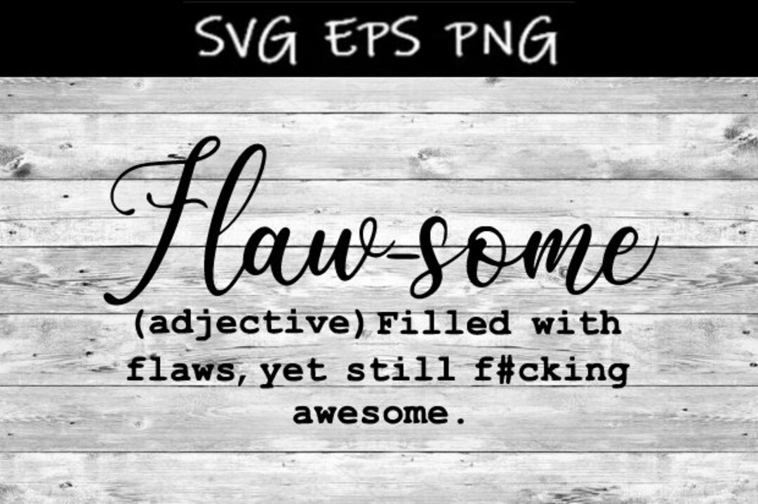 Flaw-some SVG EPS PNG Vector Digital Download - Etsy