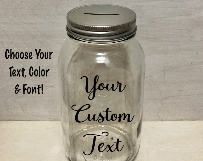 Custom Mason Jar Dollar Coin Money Slot Lid + Vinyl Text Vacation ...