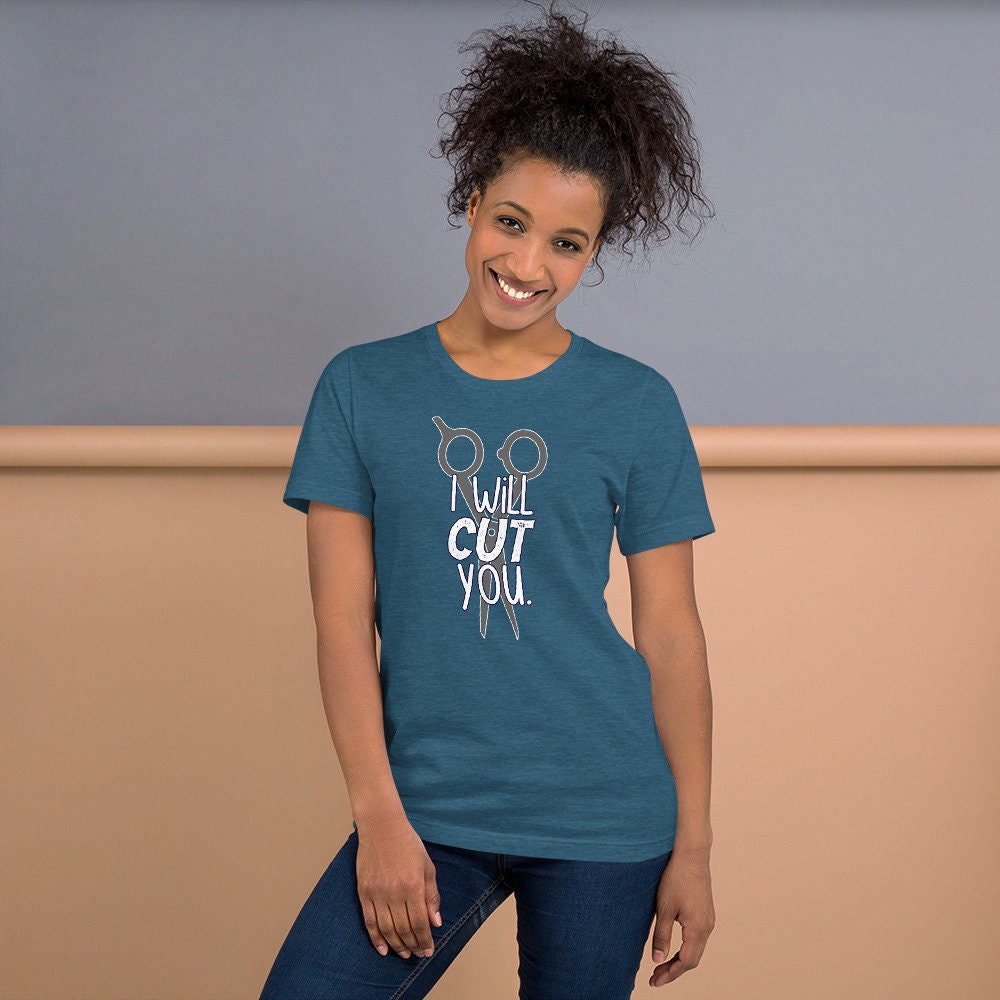 I Will Cut You Short-sleeve Unisex T-shirt Funny Hairdresser - Etsy