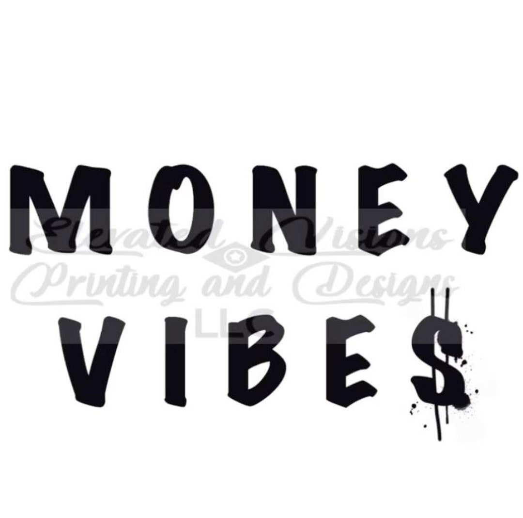 MONEY VIBES Vector With Dollar Sign - Etsy