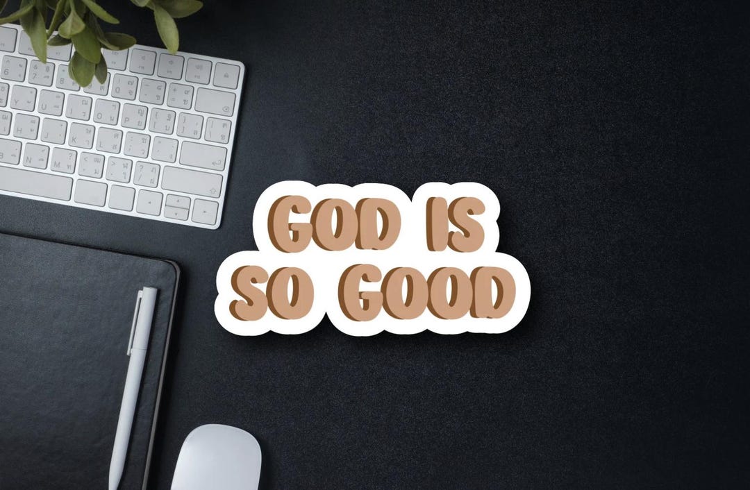 God is so Good Sticker - Jesus Sticker - Christian Sticker - Bible ...