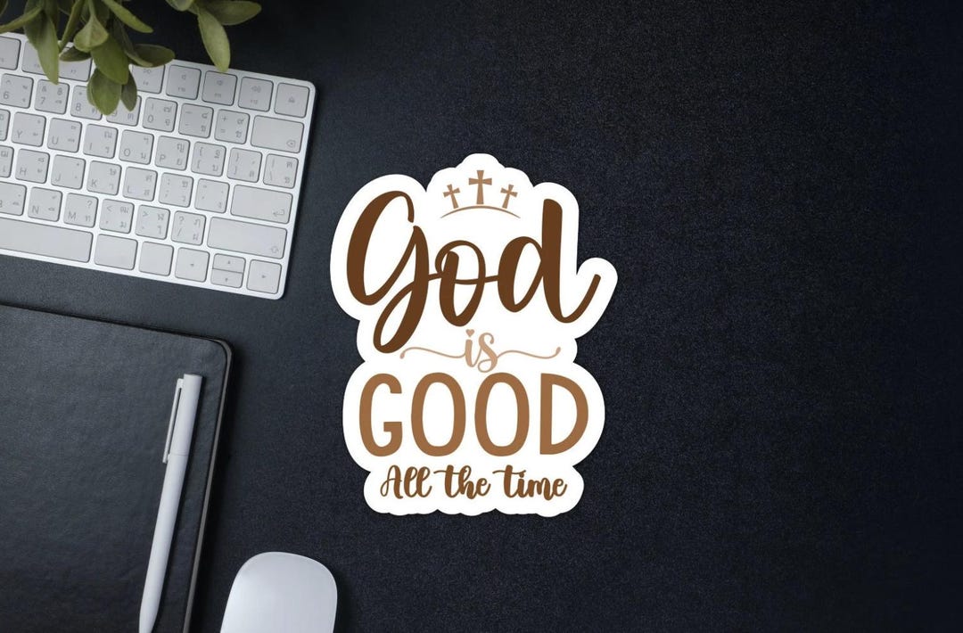 God is Good Sticker - Jesus Sticker - Christian Sticker - Bible Sticker ...