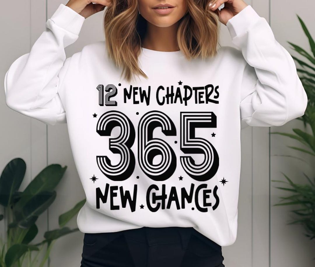 12 New Chapters 365 New Chances Svg, New Year 2025 Svg, Happy New Year ...