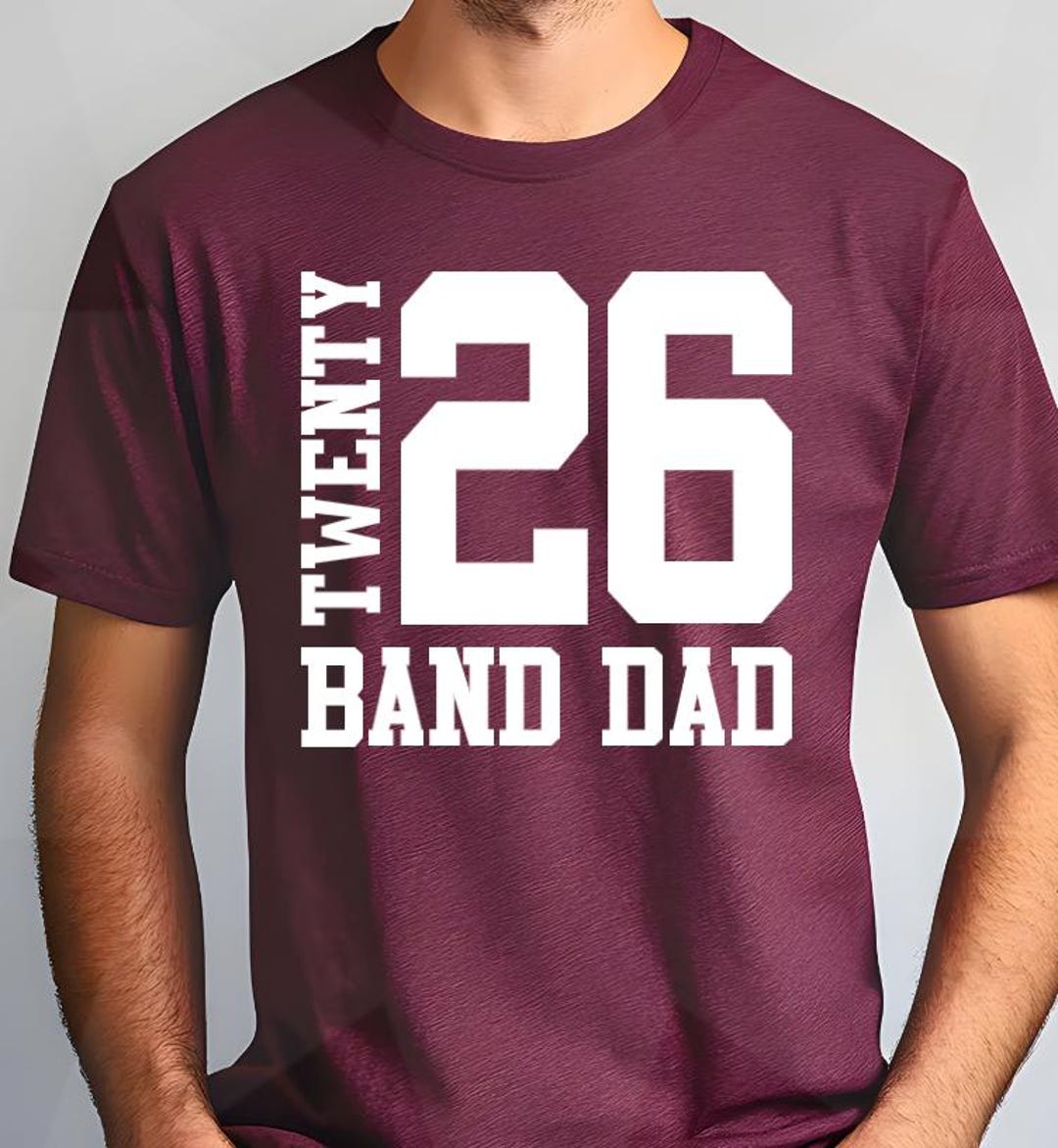 Band Dad Shirt, Band Spirit Wear, Band Dad Shirts, Band Dad Sweatshirts ...