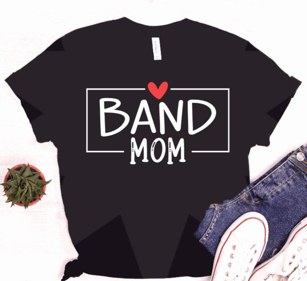 Band Mom Shirt, Marching Band Mom Shirt, Marching Band Mom, Band Mom ...