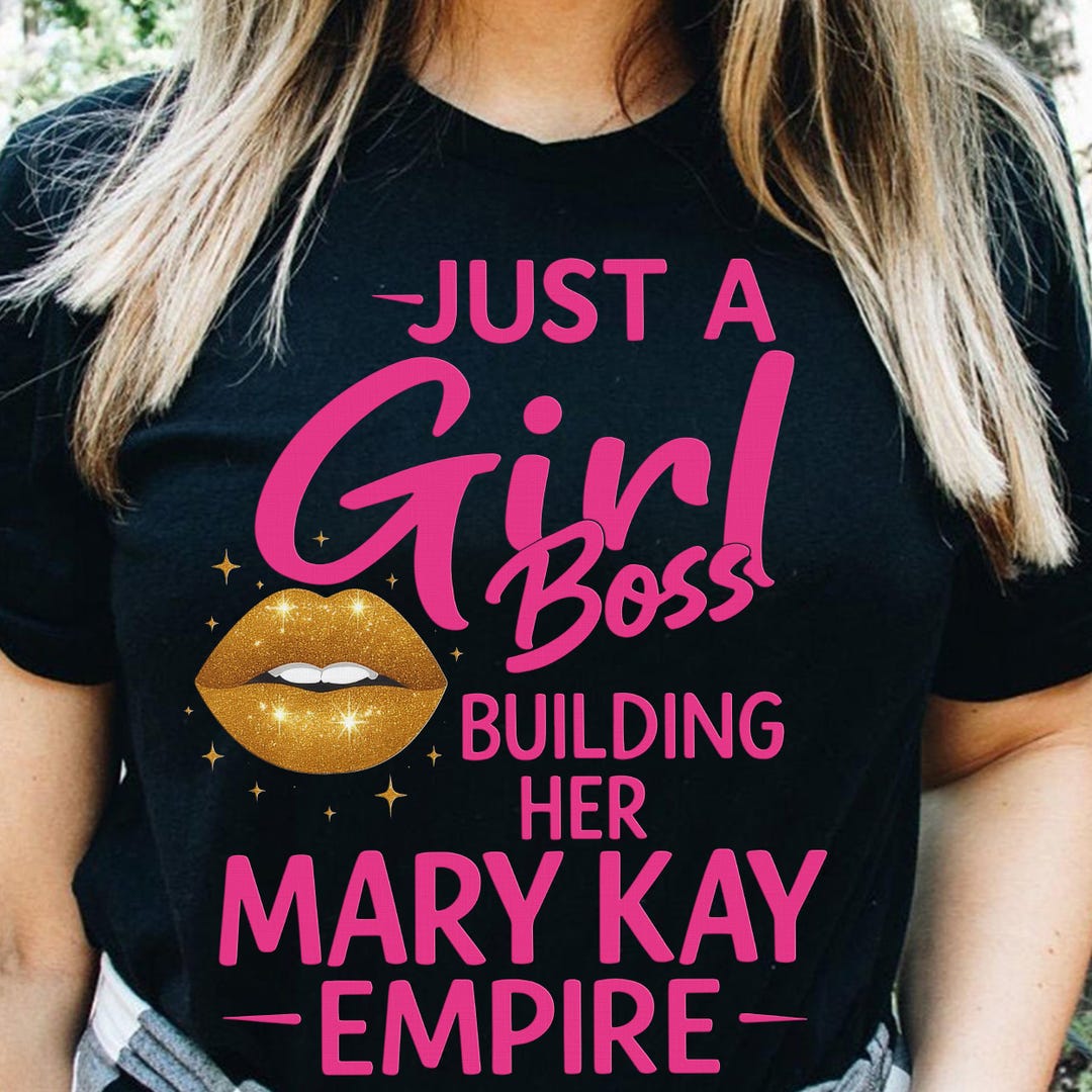 Girl Boss Mary Kay PNG | Just a Girl Boss Building Her Empire Digital ...