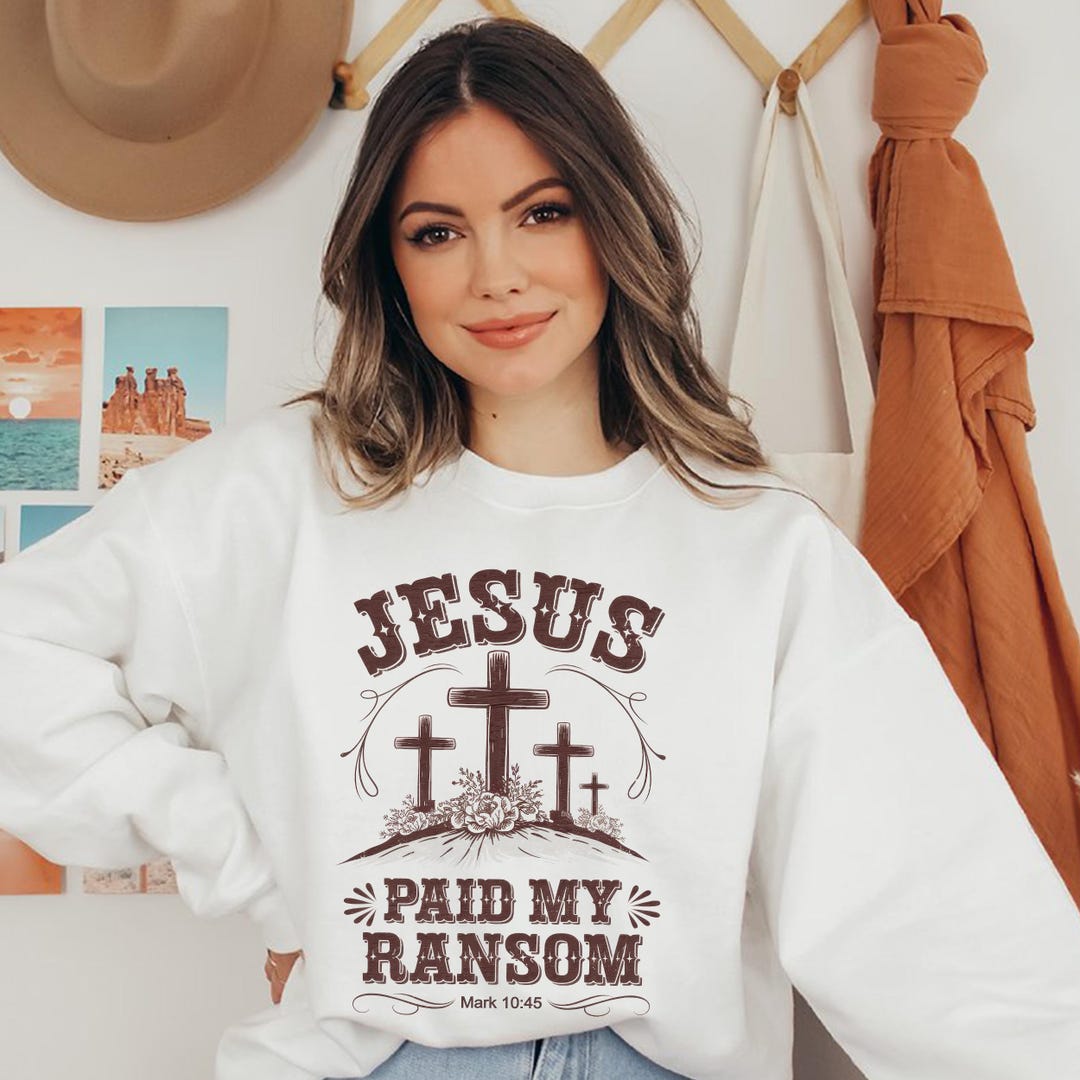 Jesus Paid My Ransom PNG, Christian Cross Sublimation, Religious Easter ...