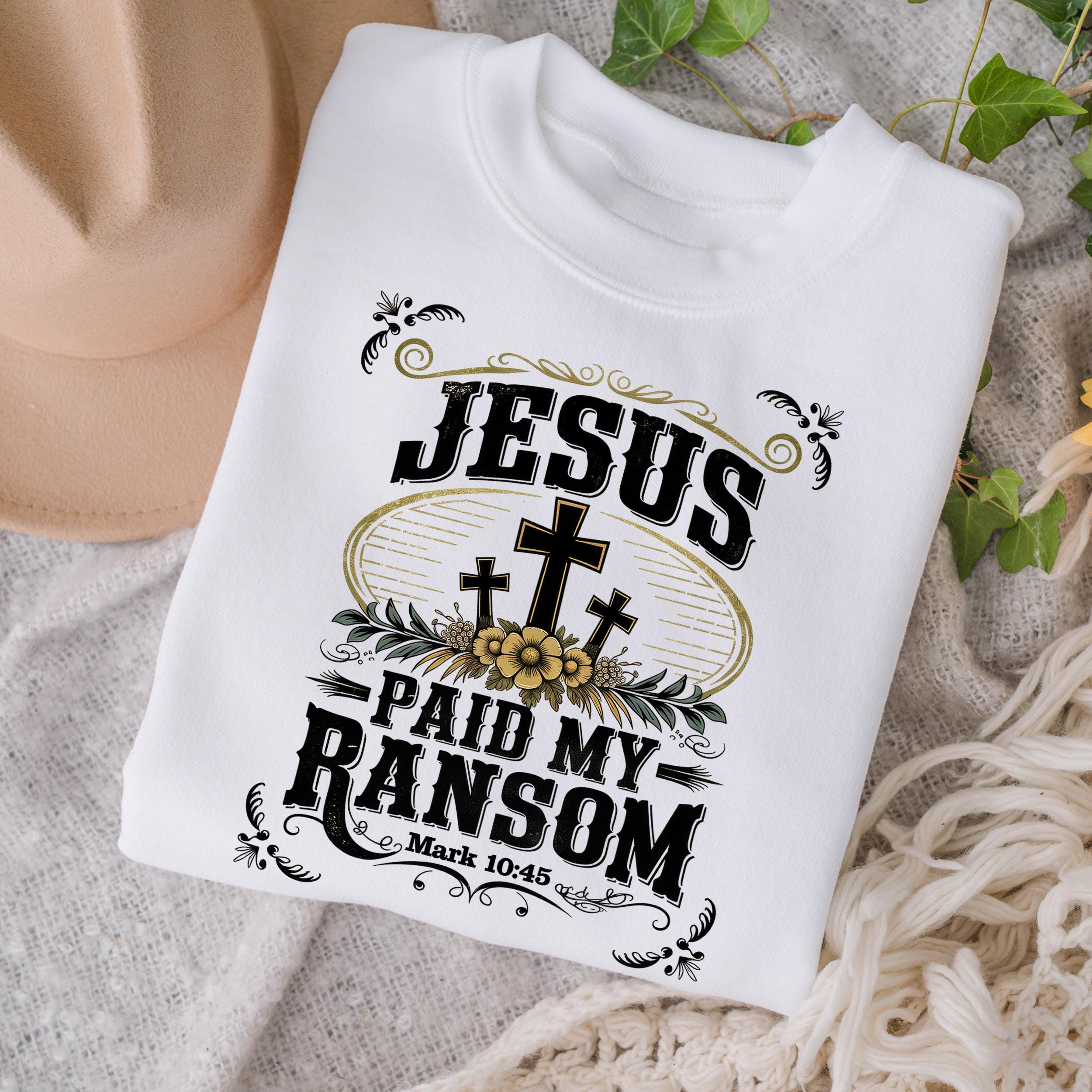 Jesus Paid My Ransom PNG, Christian Cross Sublimation, Religious Easter ...