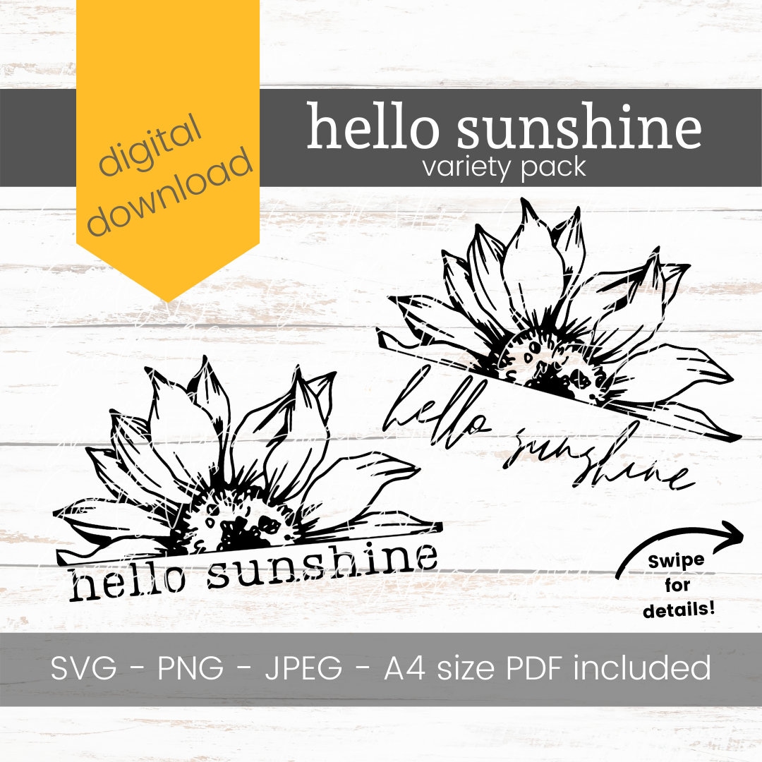 SVG + Cut File - HELLO SUNSHINE - Sunflower - Multi Image Design ...