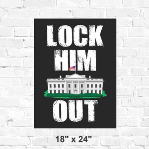 Lock Him Out PRINTABLE Poster, Disqualify Trump, 14th Amendment, Arrest ...