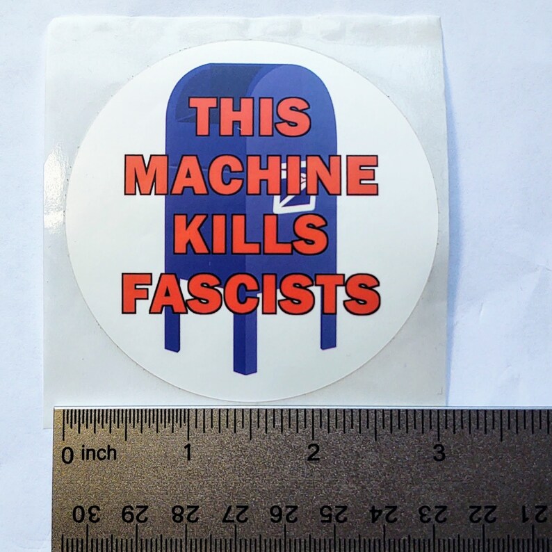 This Machine Kills Fascists Sticker Vote by Mail Save USPS | Etsy