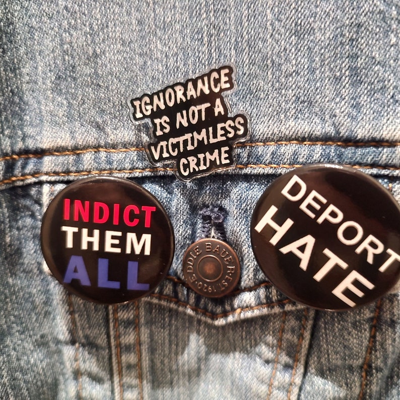 Indict Them All Pinback Button, Political Protest Pin, Anti-trump, Anti ...