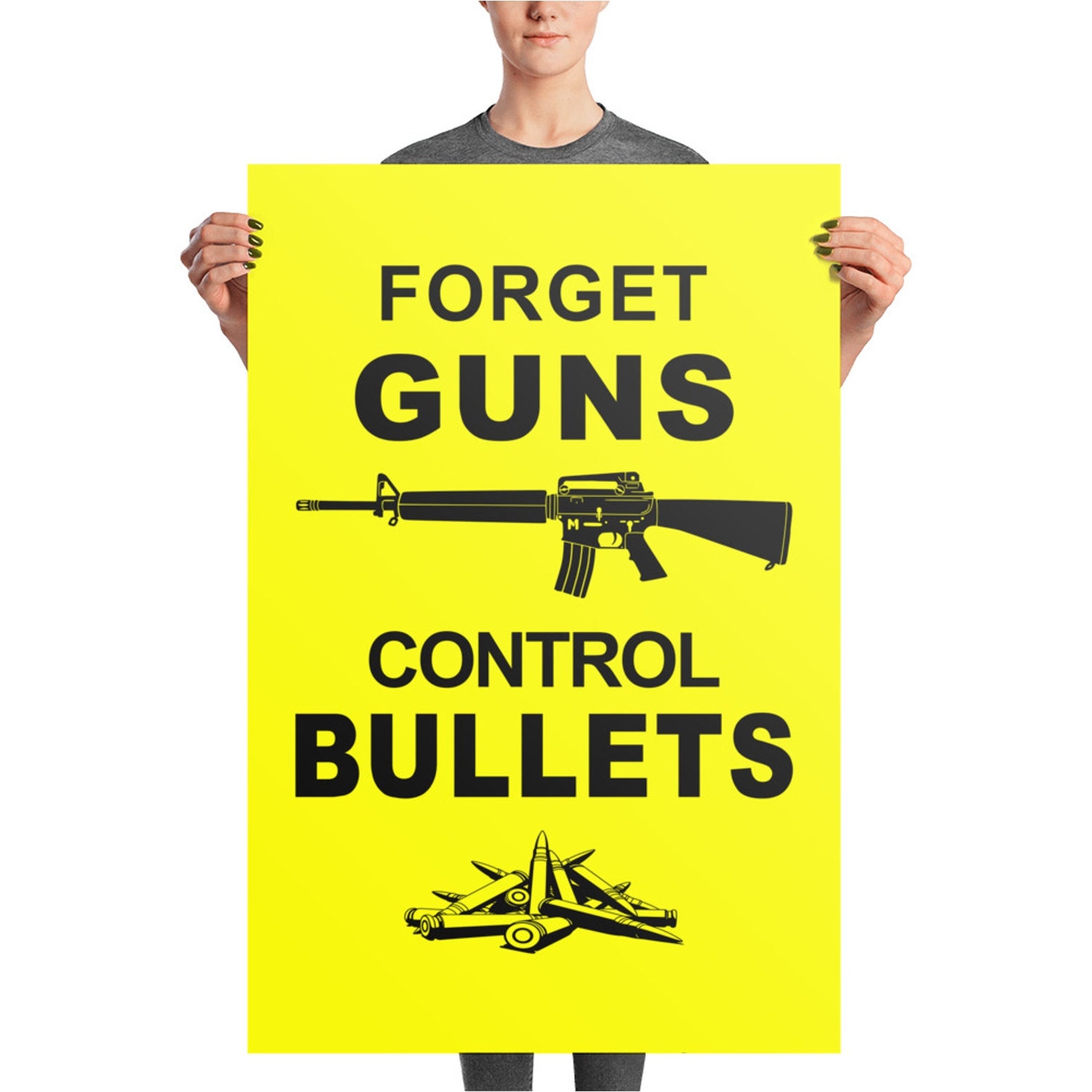 Forget Guns Control Bullets Poster Gun Control Poster - Etsy