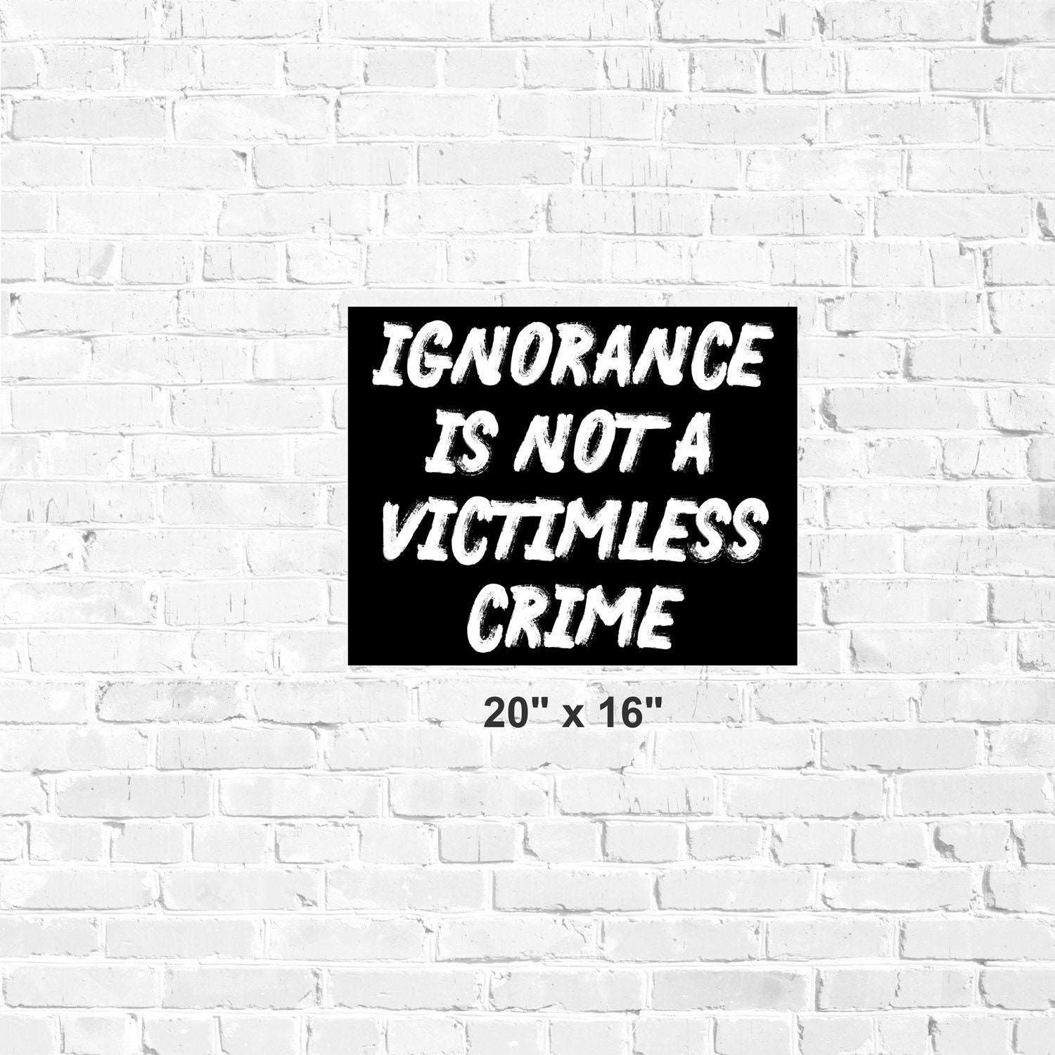 Ignorance is Not A Victimless Crime PRINTABLE Poster Masks | Etsy UK