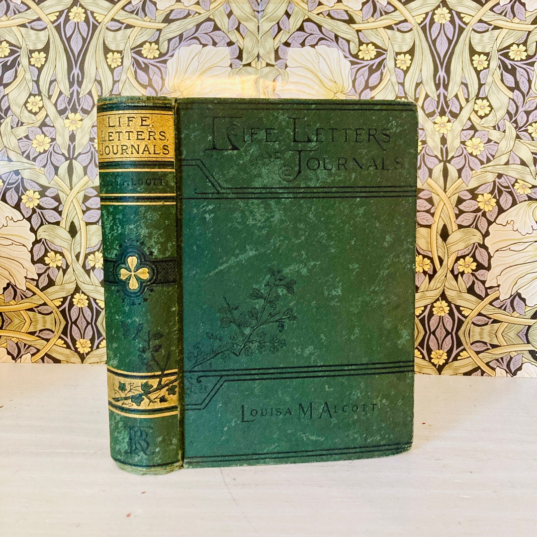 1890 Life, Letters & Journals of Louisa May Alcott GOOD CONDITION ...