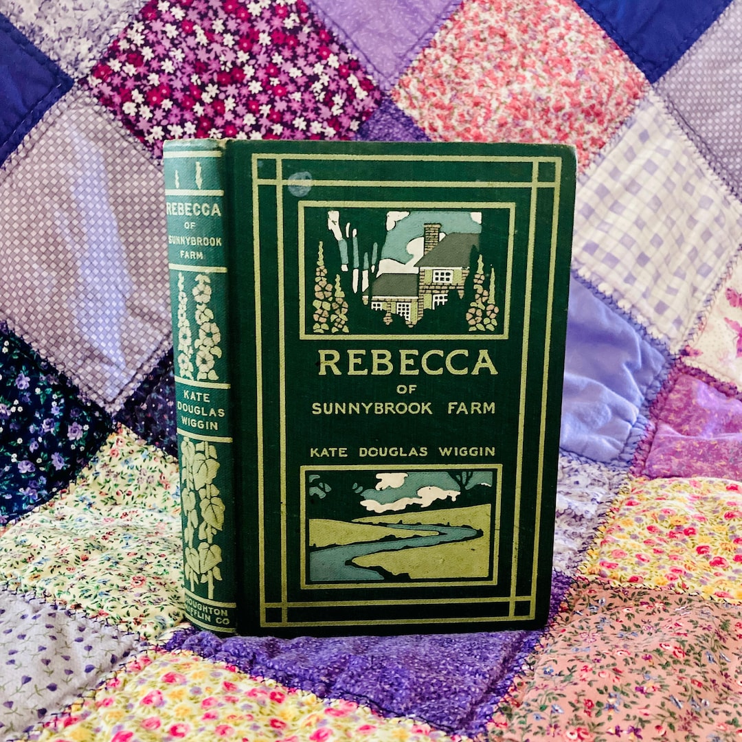 1903 Rebecca of Sunnybrook Farm by Kate Douglas Wiggin ILLUSTRATED ...