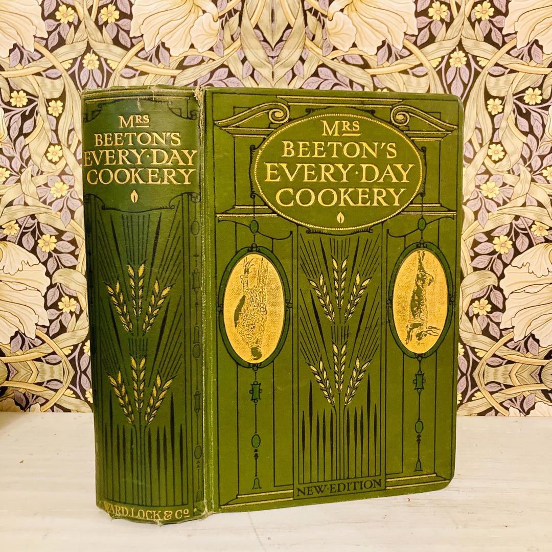 1912 Mrs. Beeton's Every Day Cookery - Antique Cookbook and Household ...