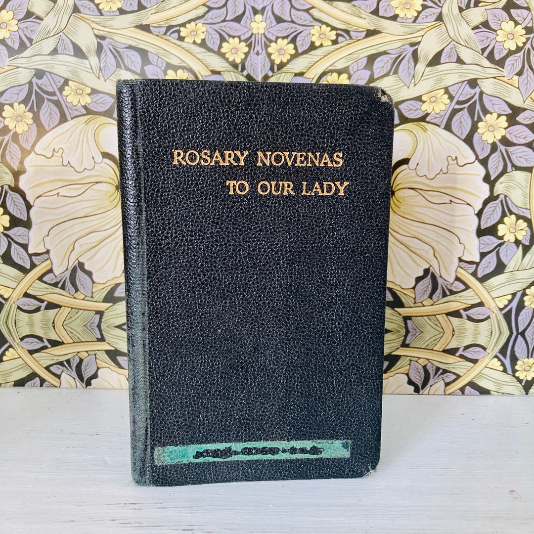 1954 Rosary Novenas to Our Lady by Charles V Lacey Published by ...