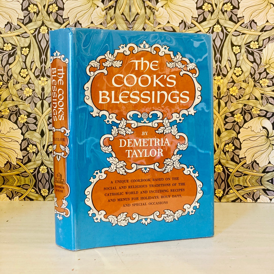 The Cook's Blessings by Demetria Taylor Catholic Liturgical Living ...
