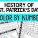 History of St. Patrick's Day Color by Number - Close Reading & Text ...