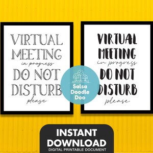 Printable Zoom Virtual Meeting Sign PDF Home Office WFH Wall | Etsy