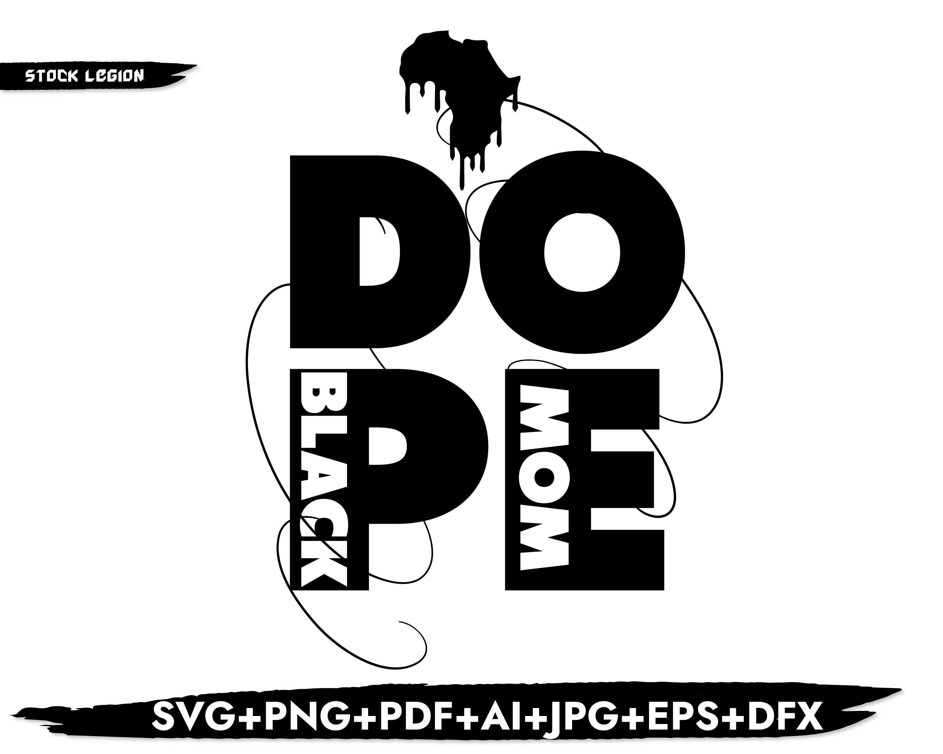 Dope Black Mom Svg Cricut Svg Png Pdf Dxf Eps Ai Etsy