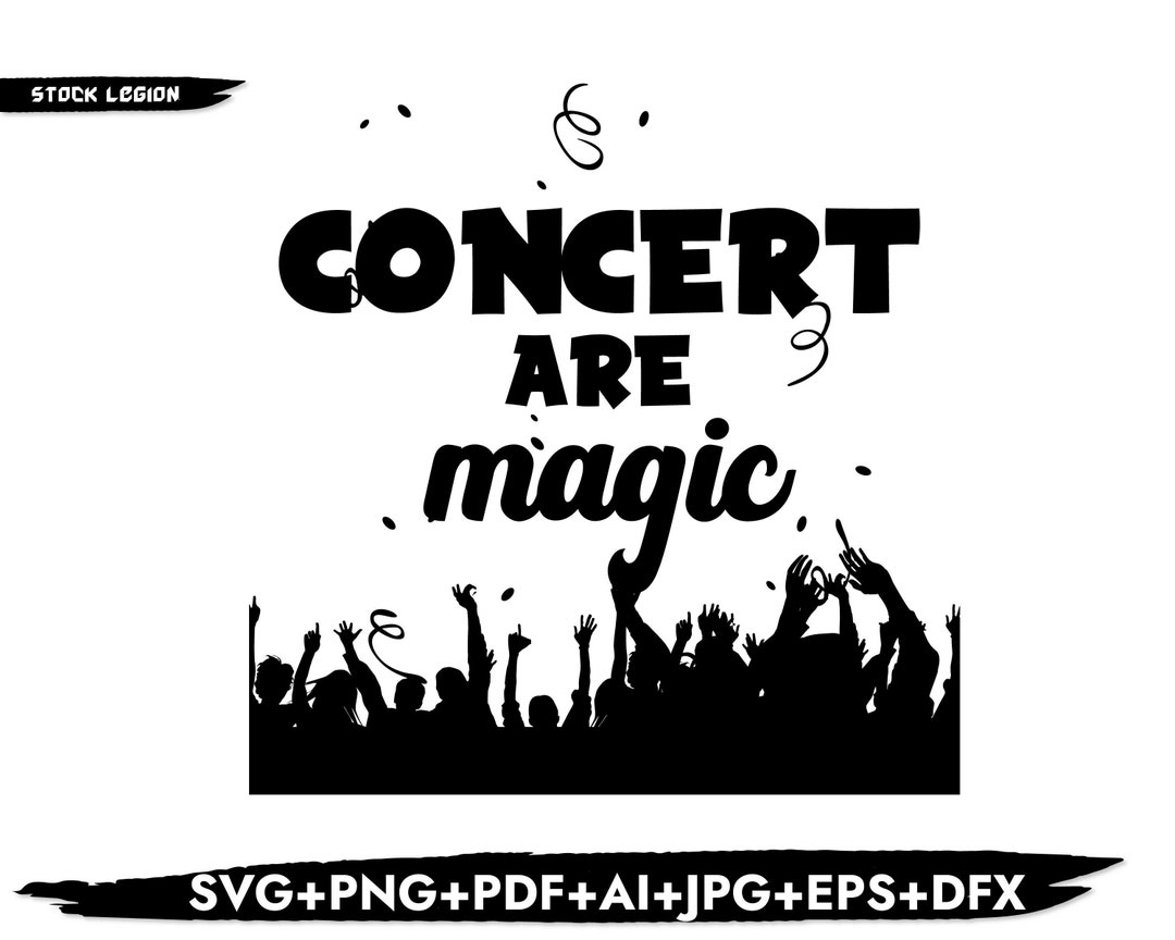 CONCERT SVG Magical Concert Cricut Svg / Png / Pdf / Jpg / - Etsy
