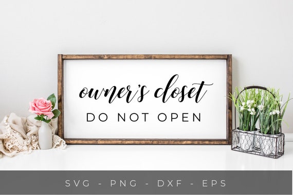 Owner's closet SVG Do not open sign Door handle svg | Etsy