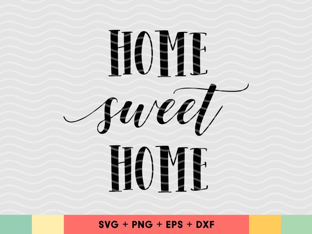 Home Sweet Home SVG, Home Decor Svg Cut Files, Doormat Svg ...