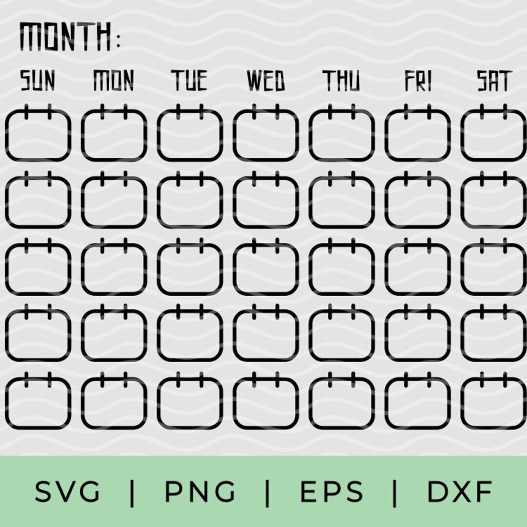Blank Monthly Calendar SVG, Calendar Template Svg Files, Monthly ...