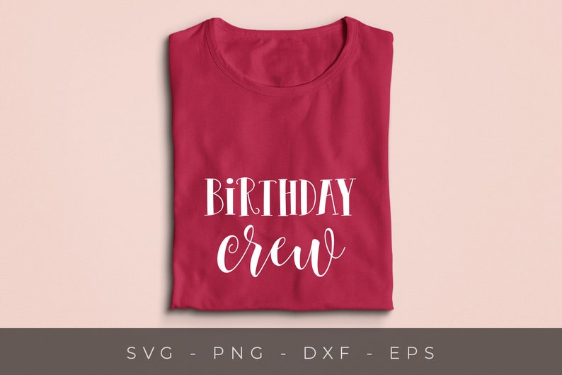 Birthday Crew SVG, Birthday Squad Svg Cutting Files, Birthday Svg for ...