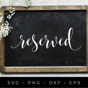 Reserved SVG Cutting File Wedding Sign SVG Cut Files - Etsy