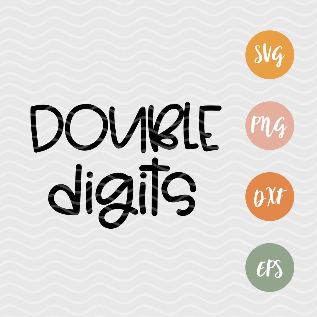 Double Digits SVG, 10th Birthday Svg Files for Cricut, 10 Years Old Svg ...