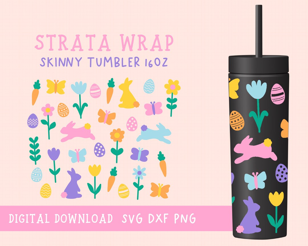 Easter Skinny Tumbler SVG, Spring Svg, Strata Skinny Tumbler Svg ...