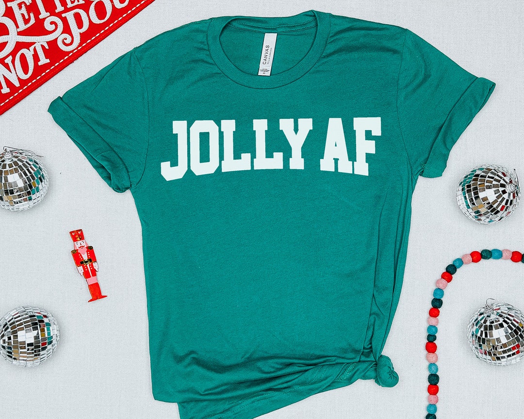 Jolly AF Svg, Sarcastic Christmas Svg, Funny Christmas Svg, Christmas ...