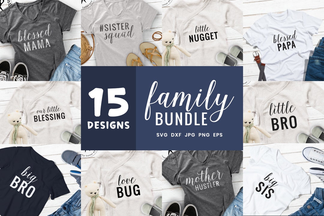Family Shirt Svg Bundle, Dxf for Mothers Day and Fathers Day, Big ...