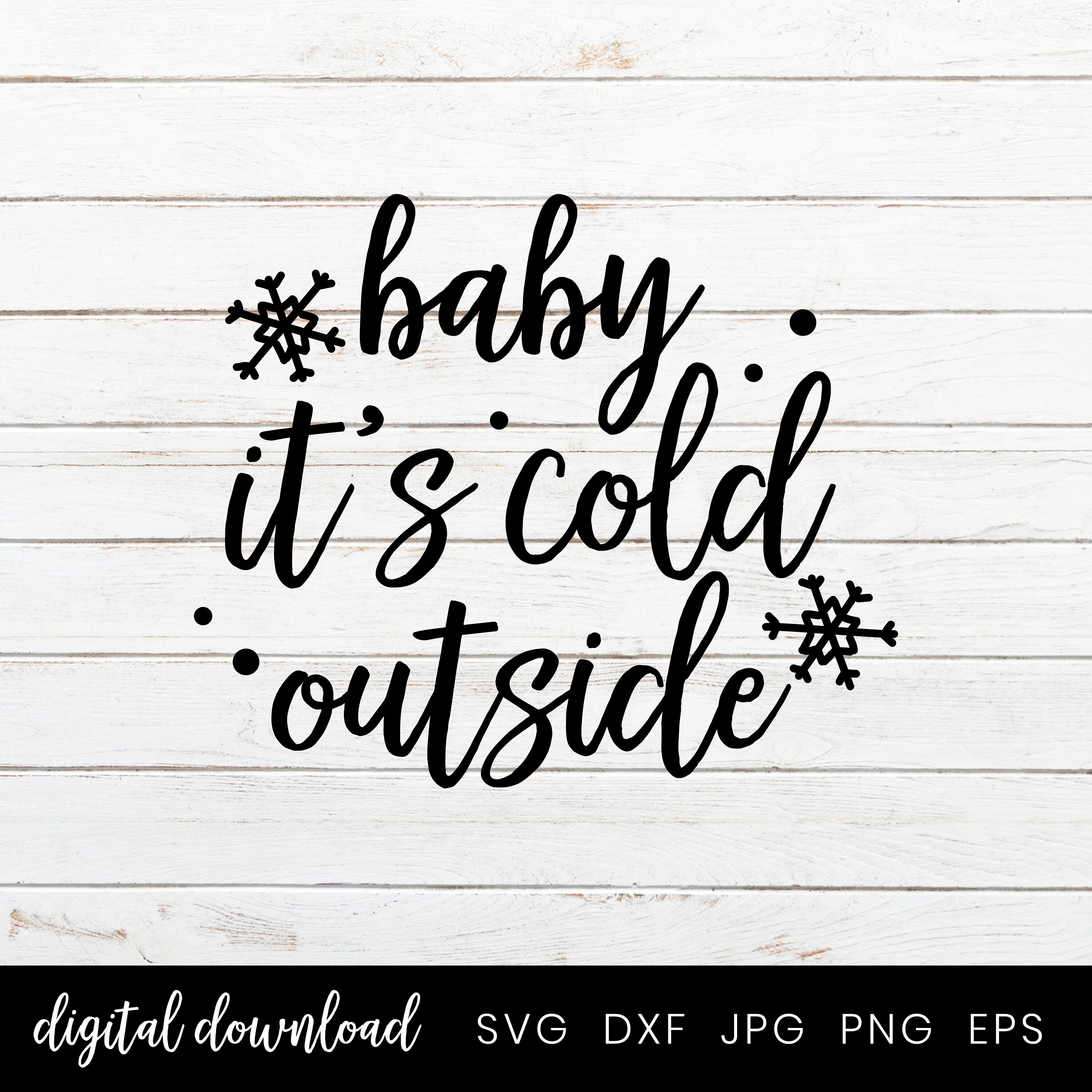 Winter Svg Winter Quote Svg Baby it's cold outside Svg | Etsy