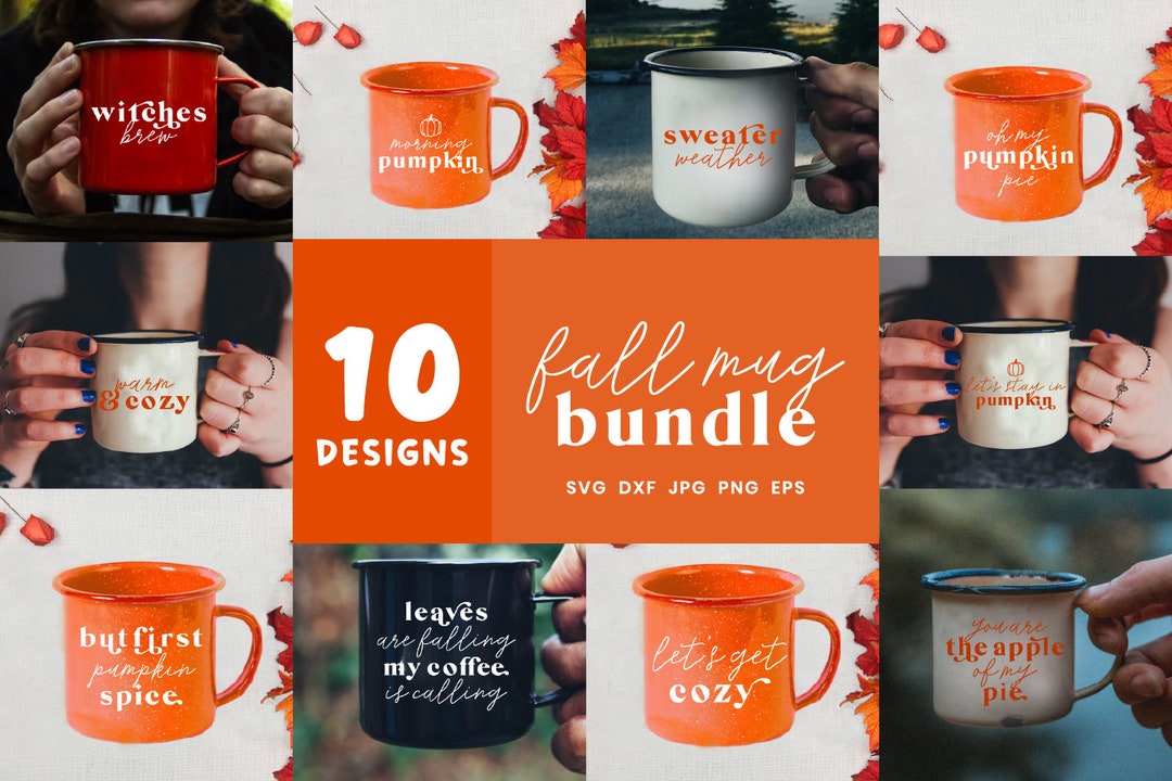 Fall Coffee Mug Svg Bundle, 10 Svg Autumn Sayings, Fall Kitchen Decor ...