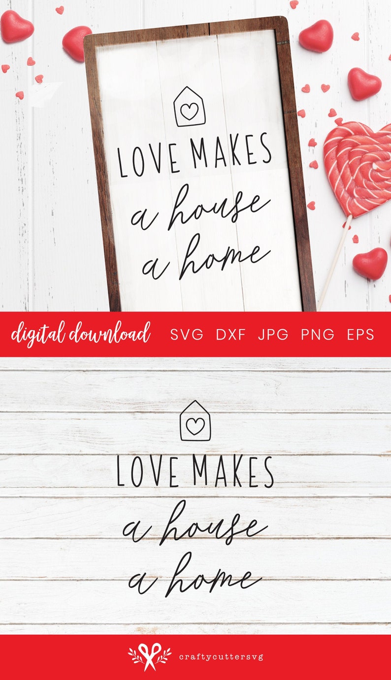 SVG Cut File for Rustic Home Decor Love Makes a House a Home - Etsy