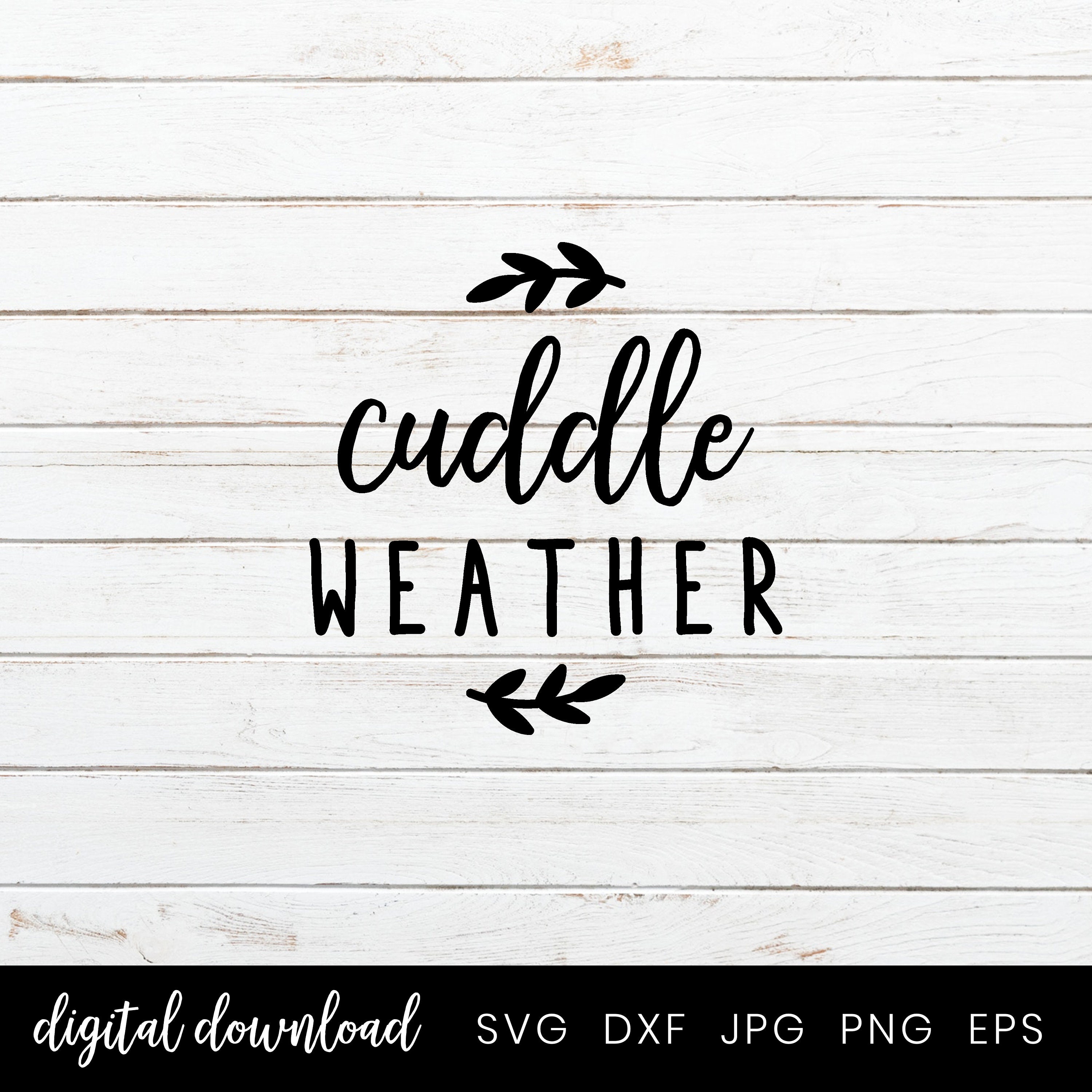 Fall Svg Cuddle Weather Svg Fall svg saying Sign Svg | Etsy