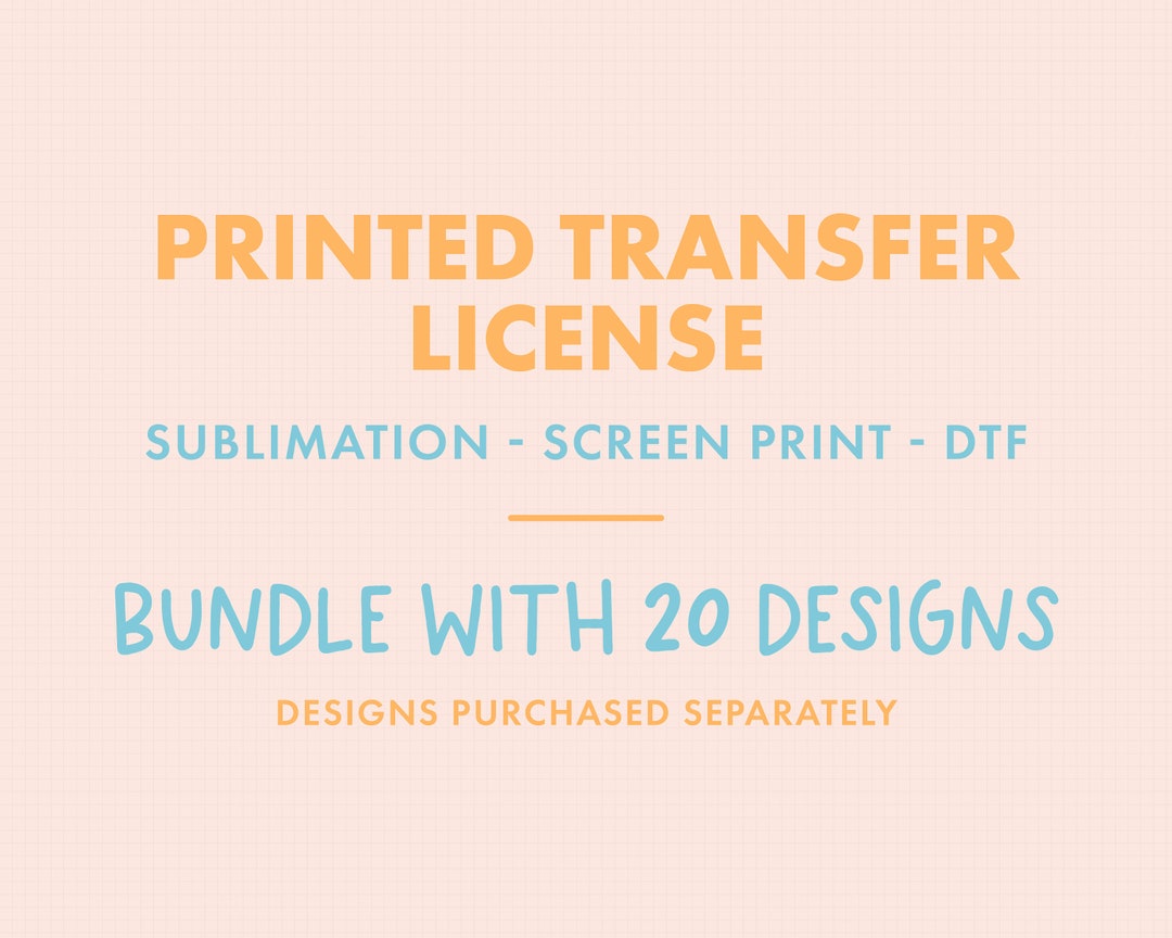 Printed Transfer License for 20 Designs From the Shop | Extended ...