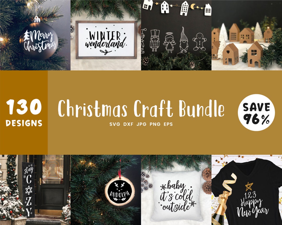 Christmas Craft Svg Bundle, 130 Christmas Mega SVG Bundle Cut Files ...