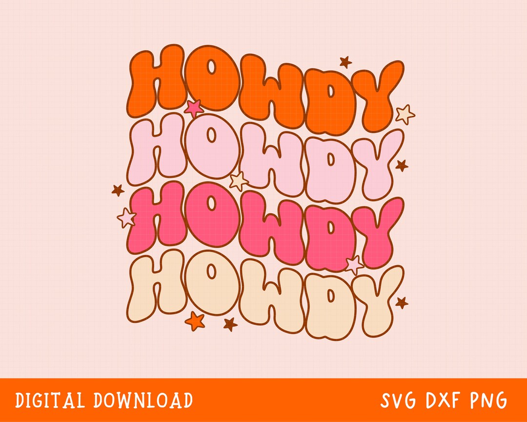 Retro Howdy Svg, Wavy Retro Text, Stars Png, Retro Cowgirl , Southern ...