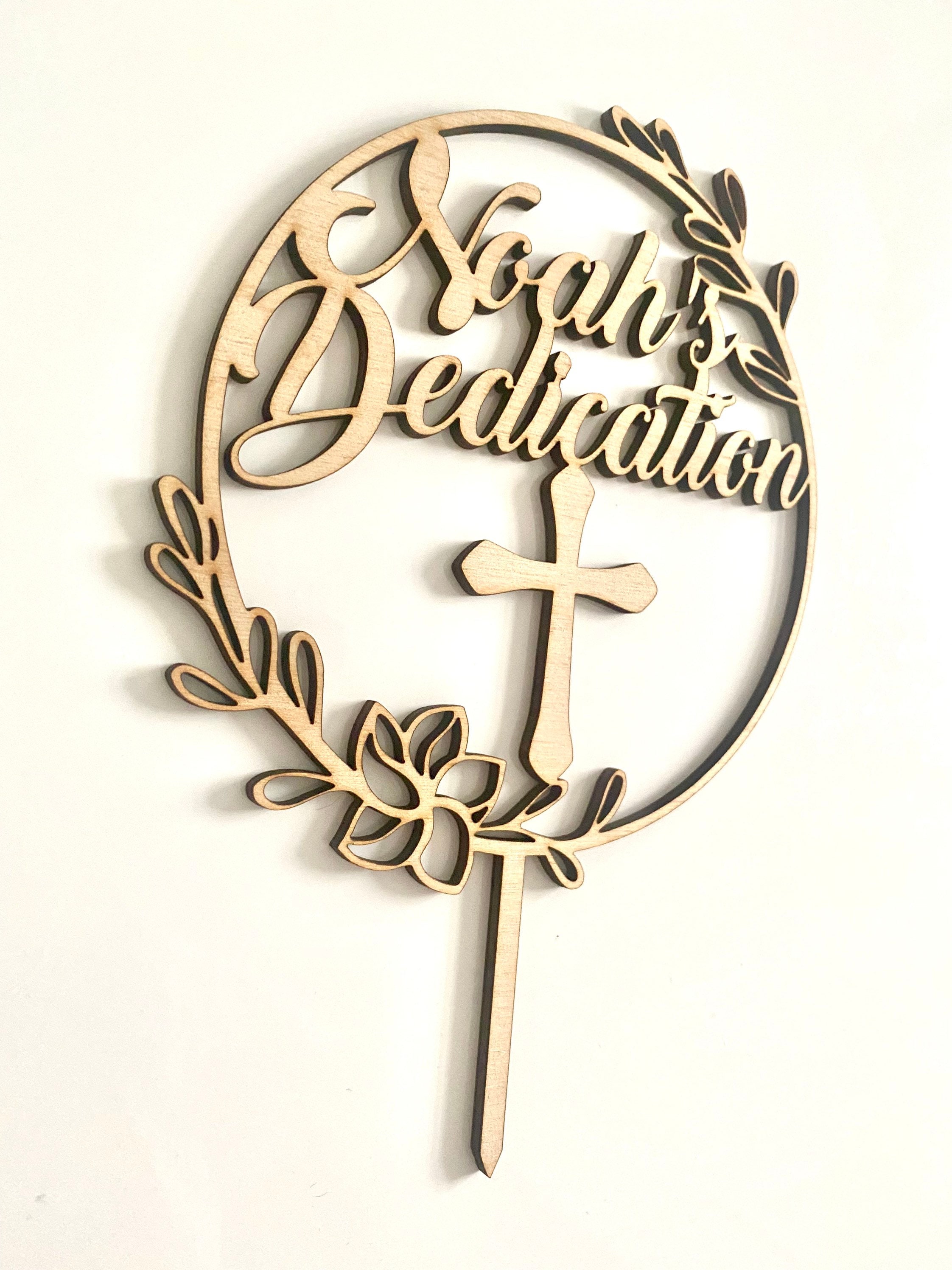 Dedication Cake Topper ,wooden Decorations-any Name, Cake Decor ...
