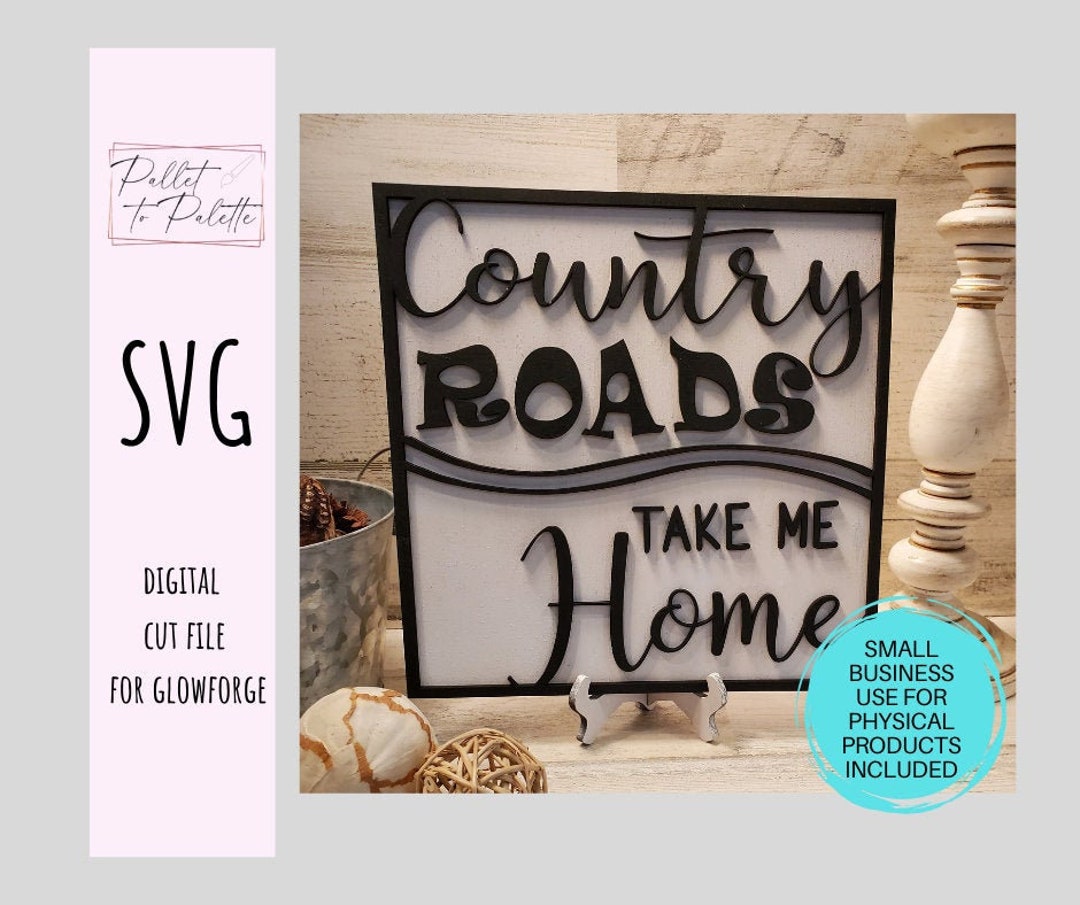Country Roads Digital Download SVG | Framed Farmhouse Style Laser Cut ...