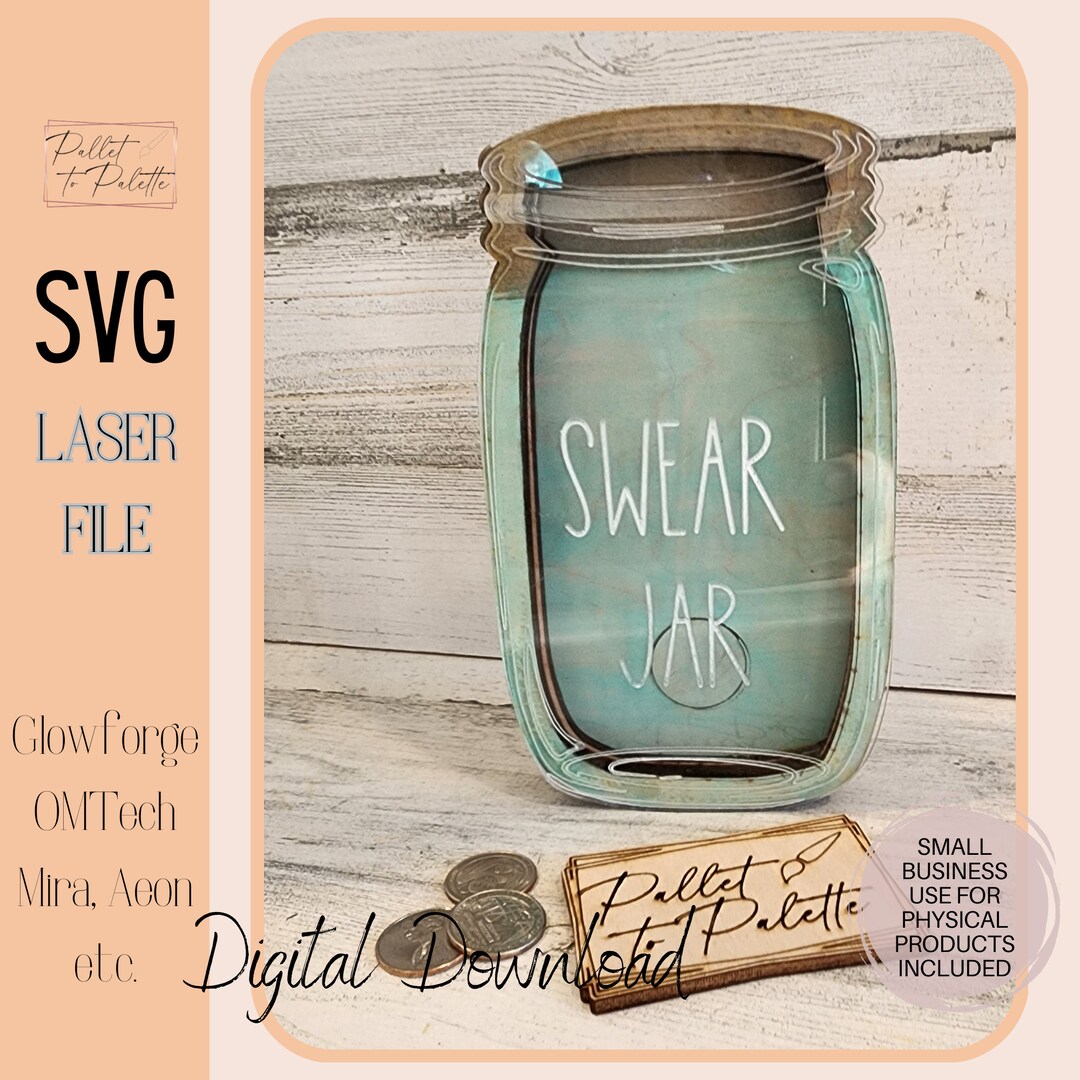 SWEAR JAR Digital Download SVG Laser Cut File Cuss Jar File Naughty ...