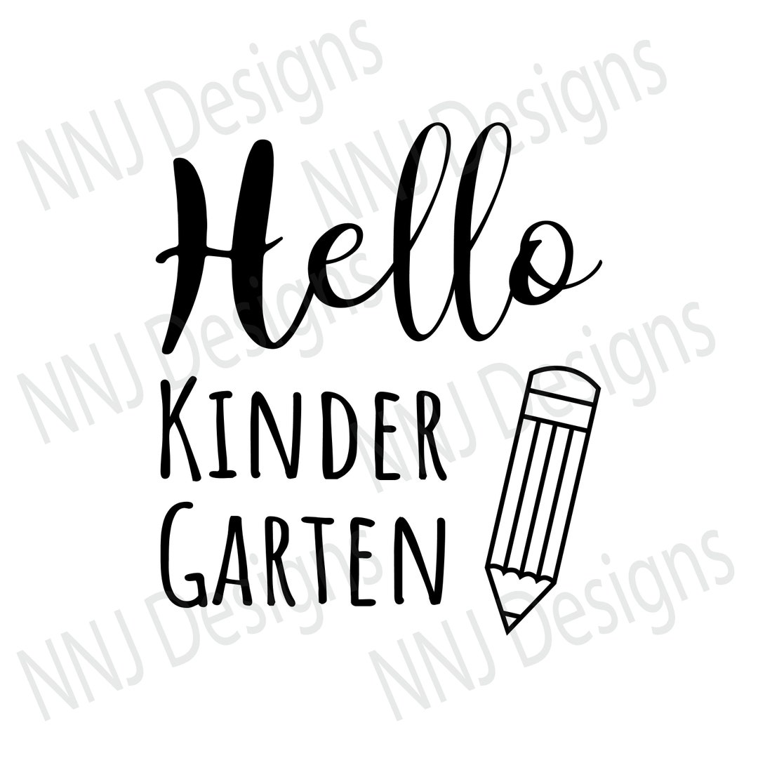 Hello Kindergarten SVG Back to School 1st Day of School Kids Children ...