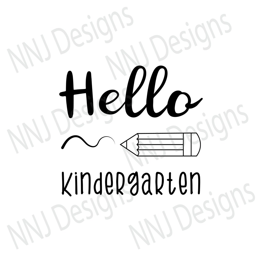 Hello Kindergarten SVG Back to School 1st Day of School Kids Children ...