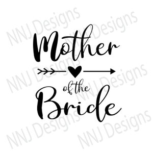 Mother of the Bride SVG Digital Files Download Wedding Just - Etsy