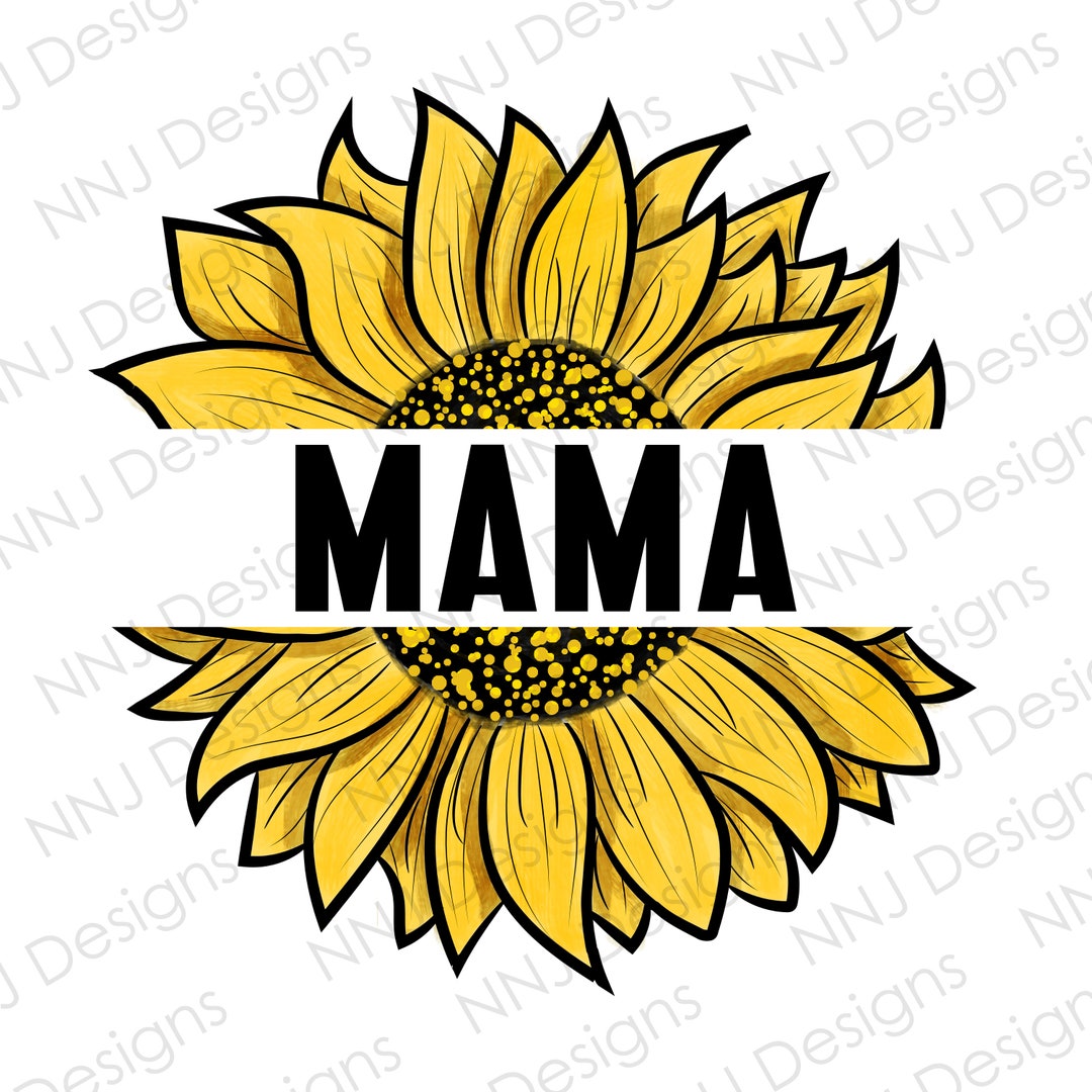 Mama Sunflower Sublimation Designs Mom Mommy Mother's Day Shirt Tshirt ...